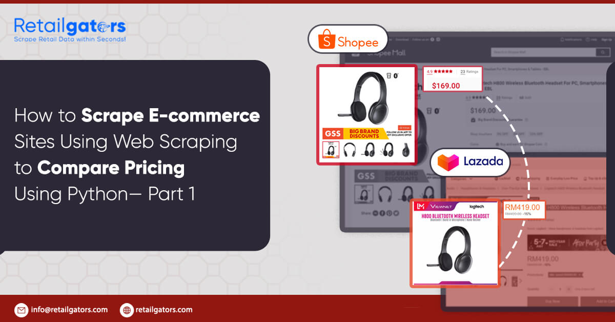 How to Scrape E-commerce Sites Using Web Scraping to Compare