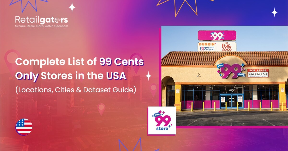 Complete List of 99 Cents Only Stores in the USA – Guide